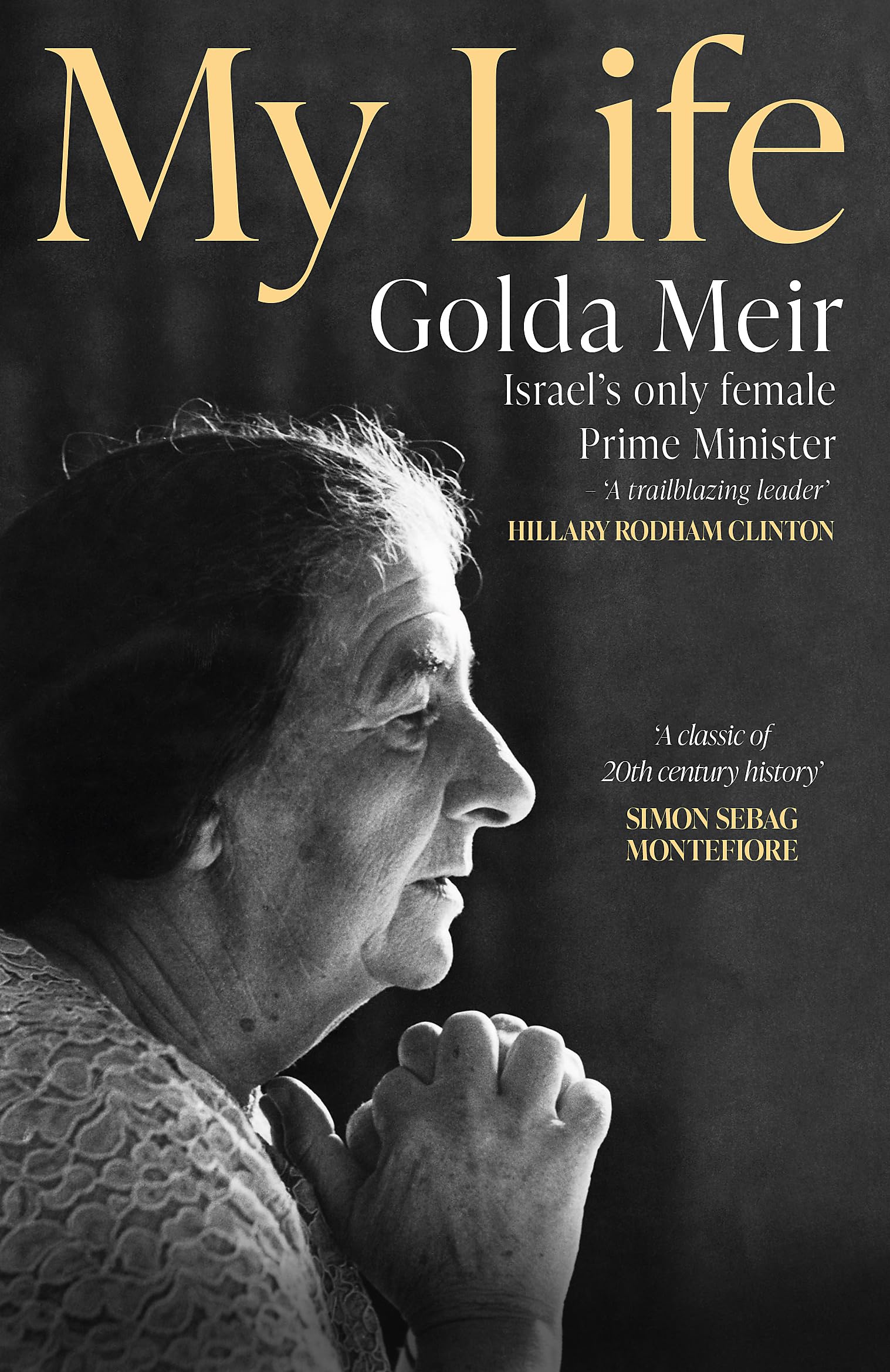 My Life Golda Meir Israel's Only Female Prime Minister - Pilgrim Book House